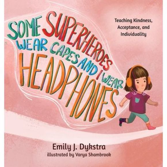 Emily J. Dykstra | Other | Some Superheroes Wear Capes And I Wear ...
